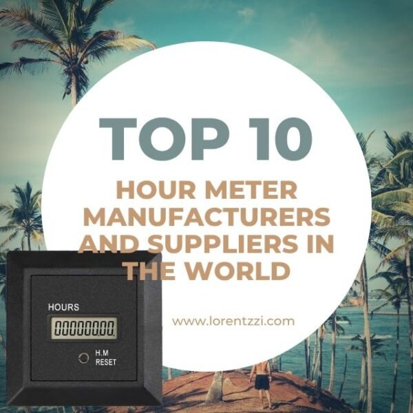 Top 10 Hour Meter Manufacturers And Suppliers In The World
