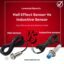 Hall Effect Sensor Vs Inductive Sensor: Key Differences and Selection Guide